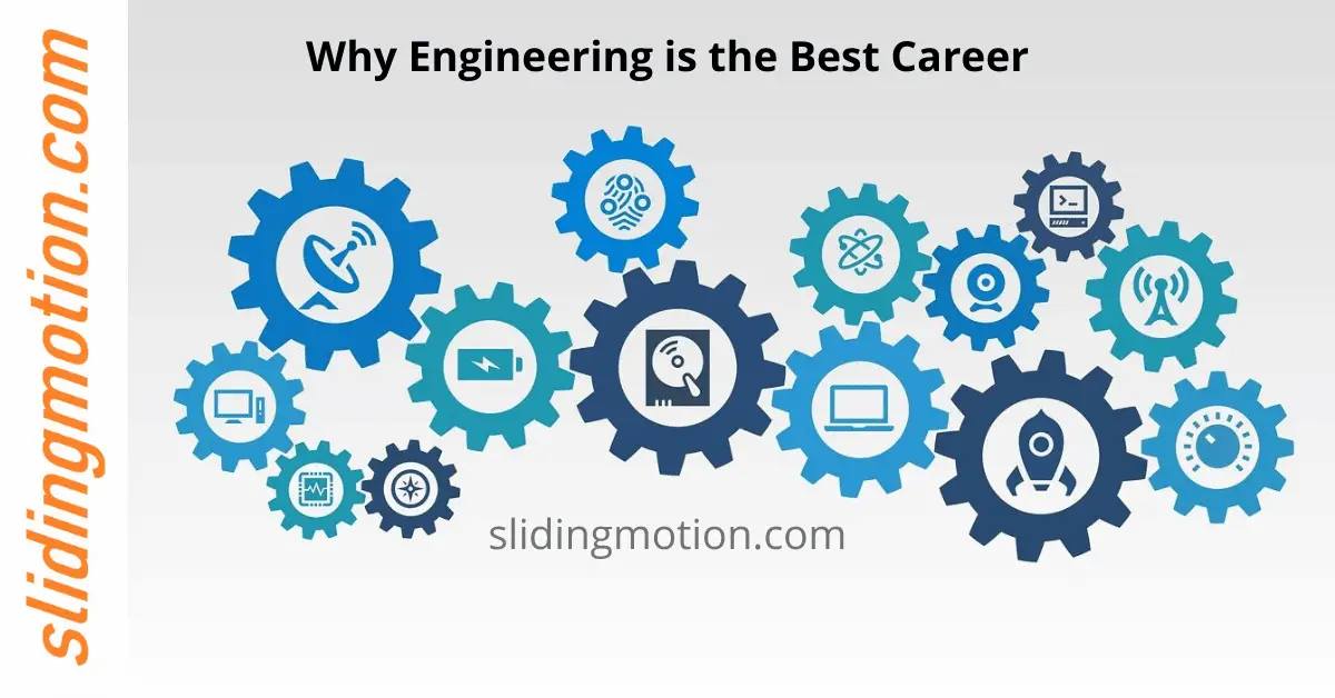Engineering as a Career | Why it is a best career to do?